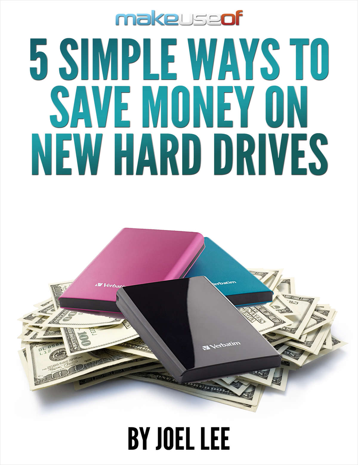 5 Simple Ways To Save Money On New Hard Drives Free MakeUseOf EGuide
