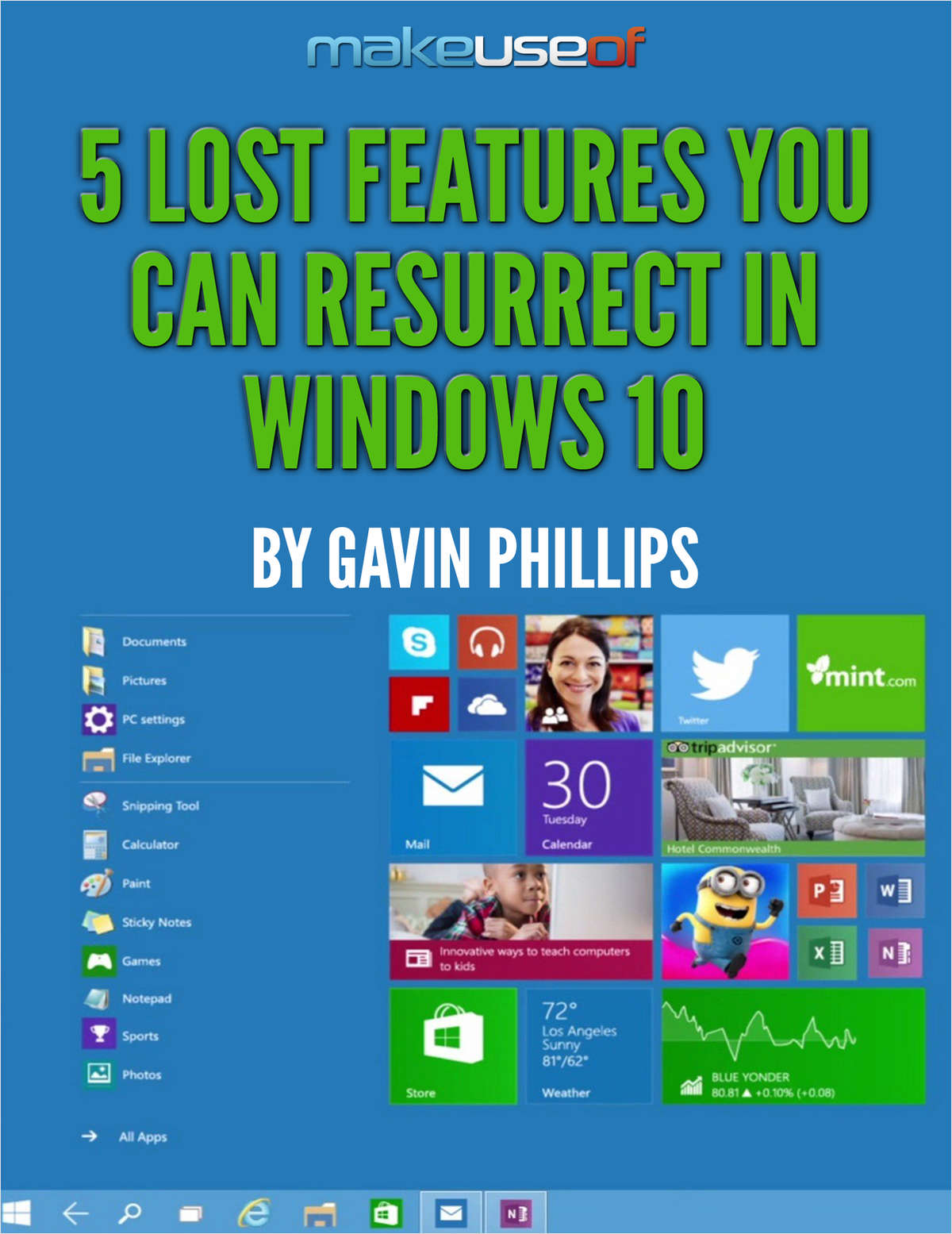 5 Lost Features You Can Resurrect In Windows 10 Free MakeUseOf EGuide
